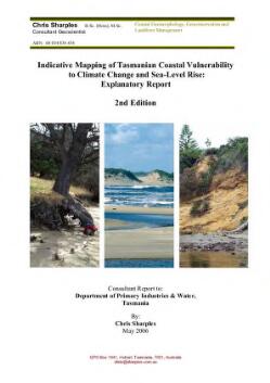 Indicative mapping of Tasmanian coastal vulnerability to climate change ...