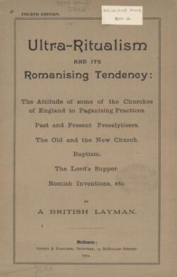 Ultra-ritualism and its Romanising tendency : the attitude of some of ...