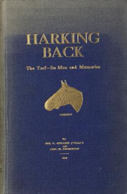 Harking back : the turf, its men and memories