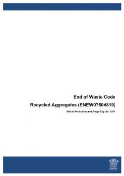 End of waste Code : recycled aggregates (ENEW07604819).