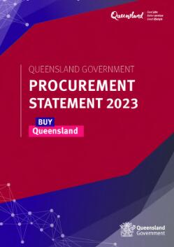 Queensland Government procurement statement 2023 : Buy Queensland.