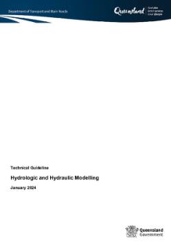 Hydrologic and hydraulic modelling : technical guideline.