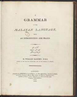 A grammar of the Malayan language, with an introduction and praxis