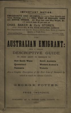 The Australian emigrant : being a valuable descriptive guide to those ...